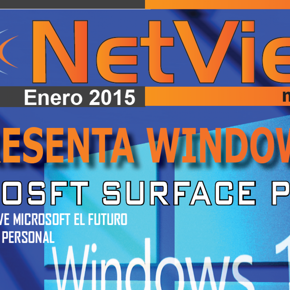 Revista de Windows 10 | NetView Soluciones Digitales